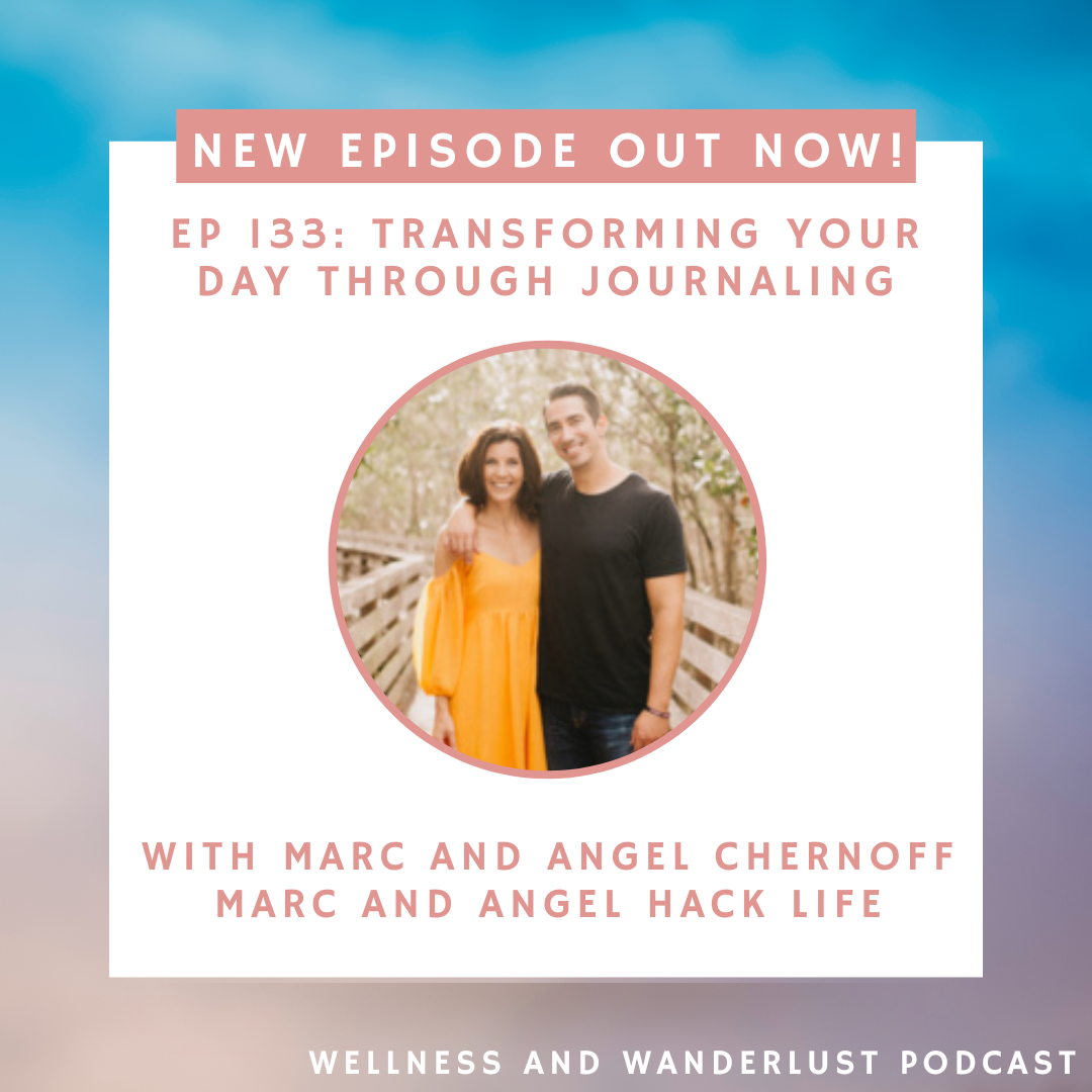 133. Transforming Your Day Through Journaling with Marc and Angel ...